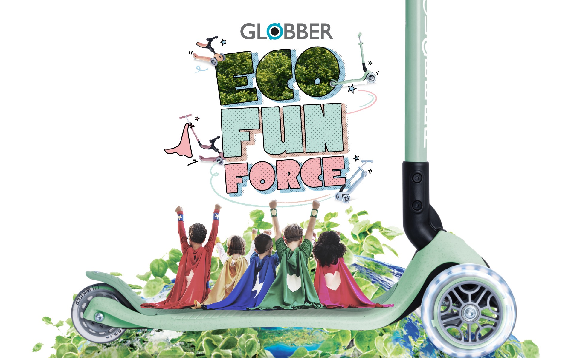 Eco Fun Force HQ - Globber